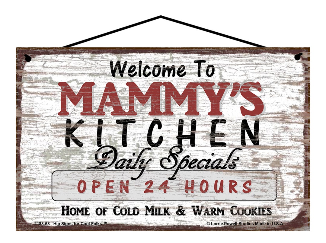 Welcome to Mammy's Kitchen Sign Vintage Style Home Decor - Daily ...