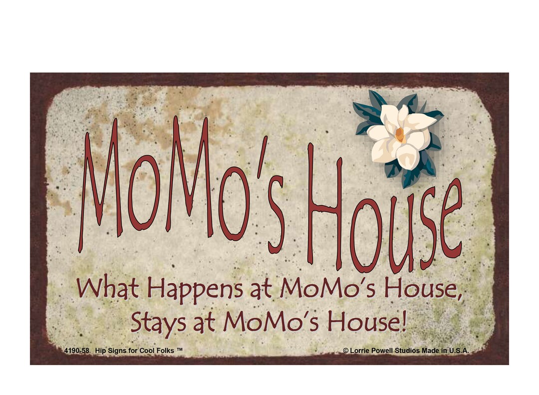 Deluxe Wood Magnet Momo's House Magnetic Sign, 5x8 Inches, What Happens ...