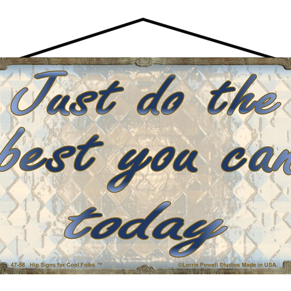 Do Your Best Sign - Etsy