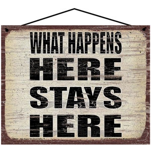What Happens Here Stays Here Sign - Vintage Style Indoor Home Decor - Etsy
