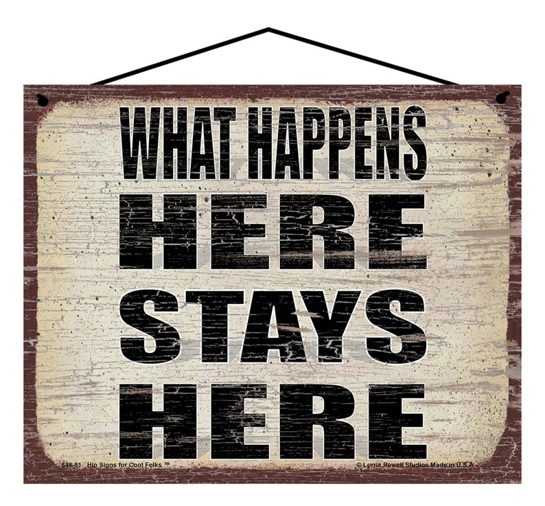 What Happens Here Stays Here Sign - Vintage Style Indoor Home Decor - Etsy