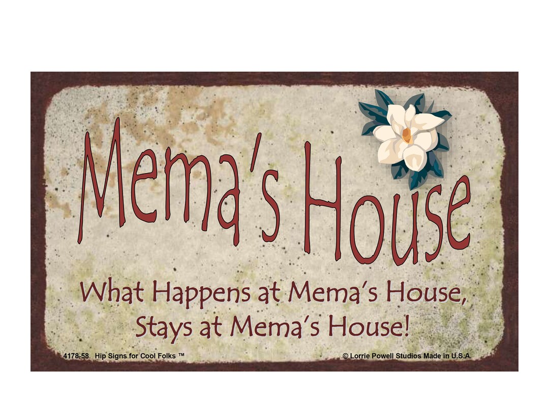 Deluxe Wood Magnet Mema's House Magnetic Sign, 5x8 Inches, What Happens ...