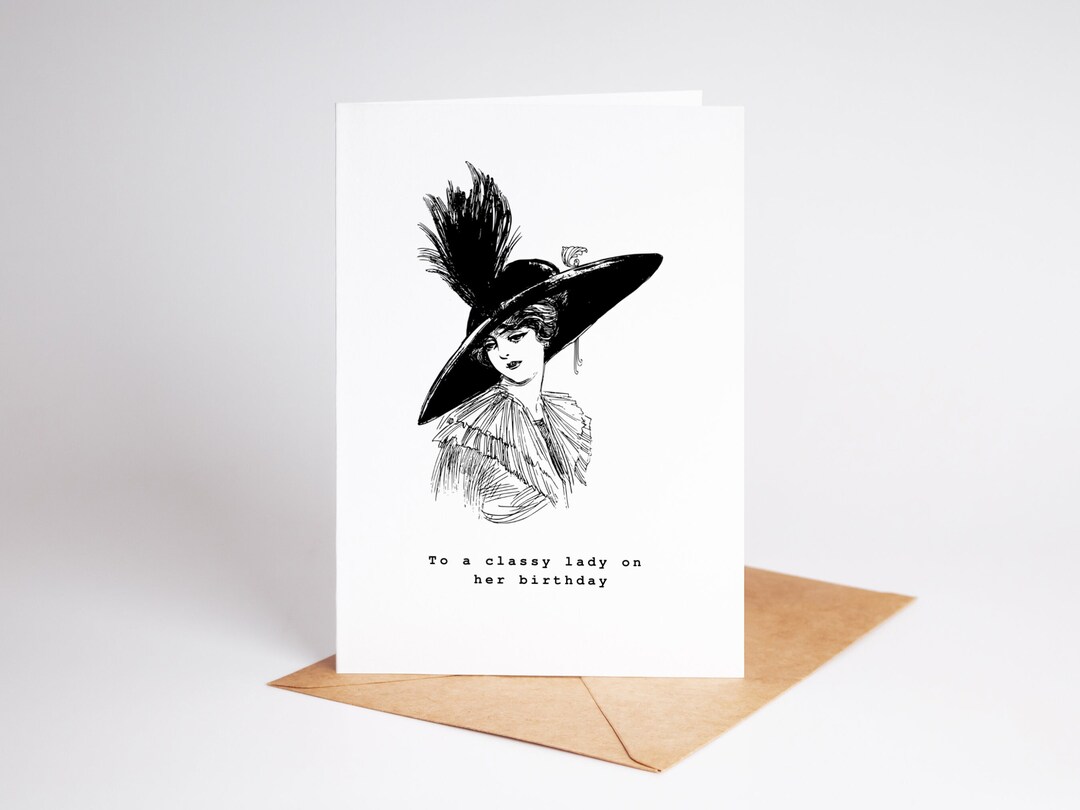 To A Classy Lady on Her Birthday Printable Greeting Card, Vintage ...