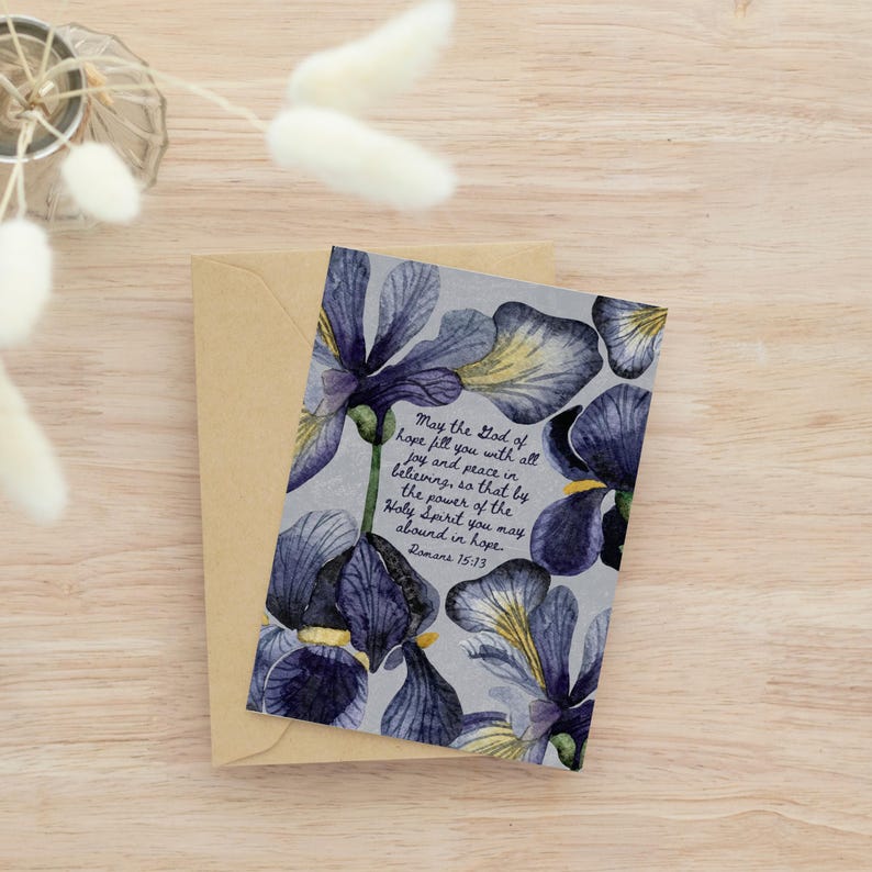 May the God of Hope Printable Card, Iris Floral Romans 15:13 Bible ...