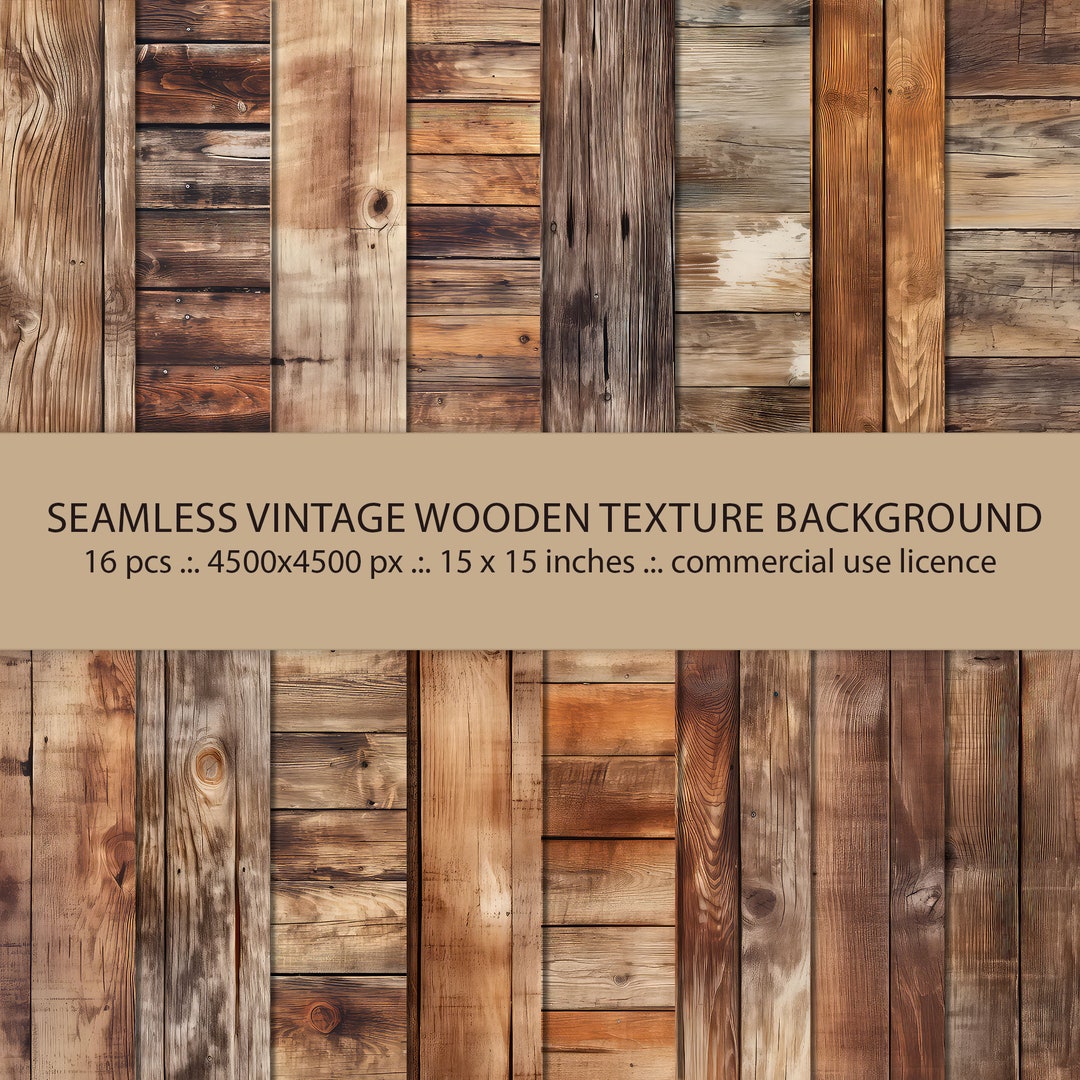 16 Seamless Vintage Wooden Texture Background, Decorative Rustic Wood ...