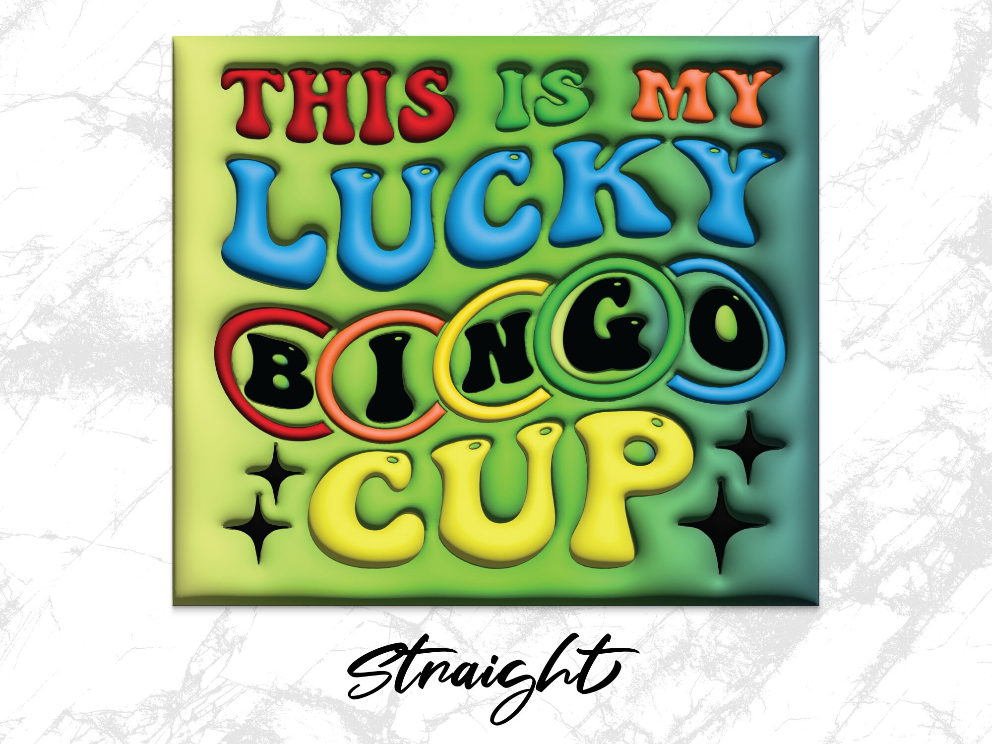 Lucky Bingo Cup 3D 20oz Skinny Tumbler Sublimation Design, Straight ...