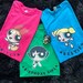 Customized Powerpuff Girls T-shirt - Etsy