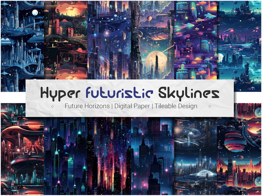 Hyperfuturistic City Skylines - Digital Paper Pack - 12 Seamless ...