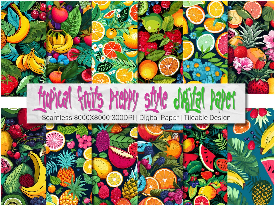 Tropical Fruits 8K Preppy Style Digital Paper - 8K 12 Seamless Patterns ...