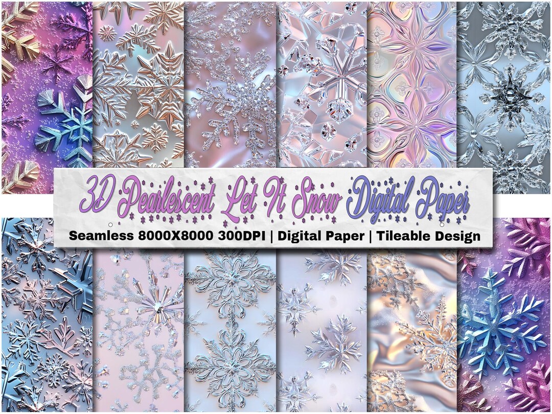 3D Pearlescent Let It Snow Digital Paper in 8K - 12 Seamless Patterns ...