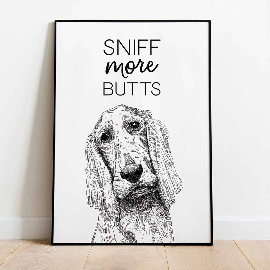 Cute Cocker Spaniel Print Sniff More Butts PRINTABLE Poster Funny ...