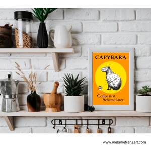 Capybara Coffee First-scheme Later Printable Wall Art - Instant ...