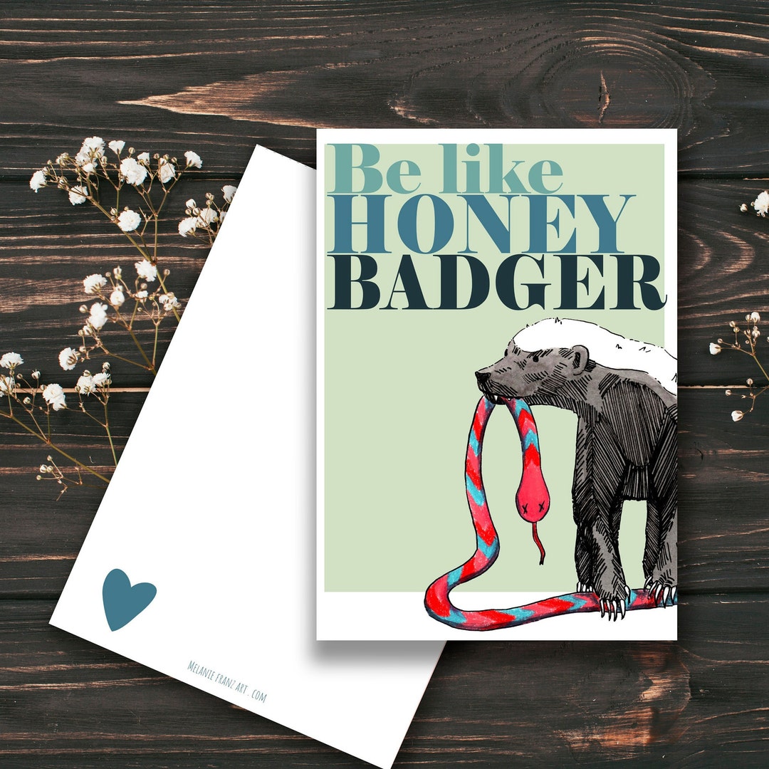 Be Like HONEY BADGER Printable Card for Husband Wife Friend - Instant ...