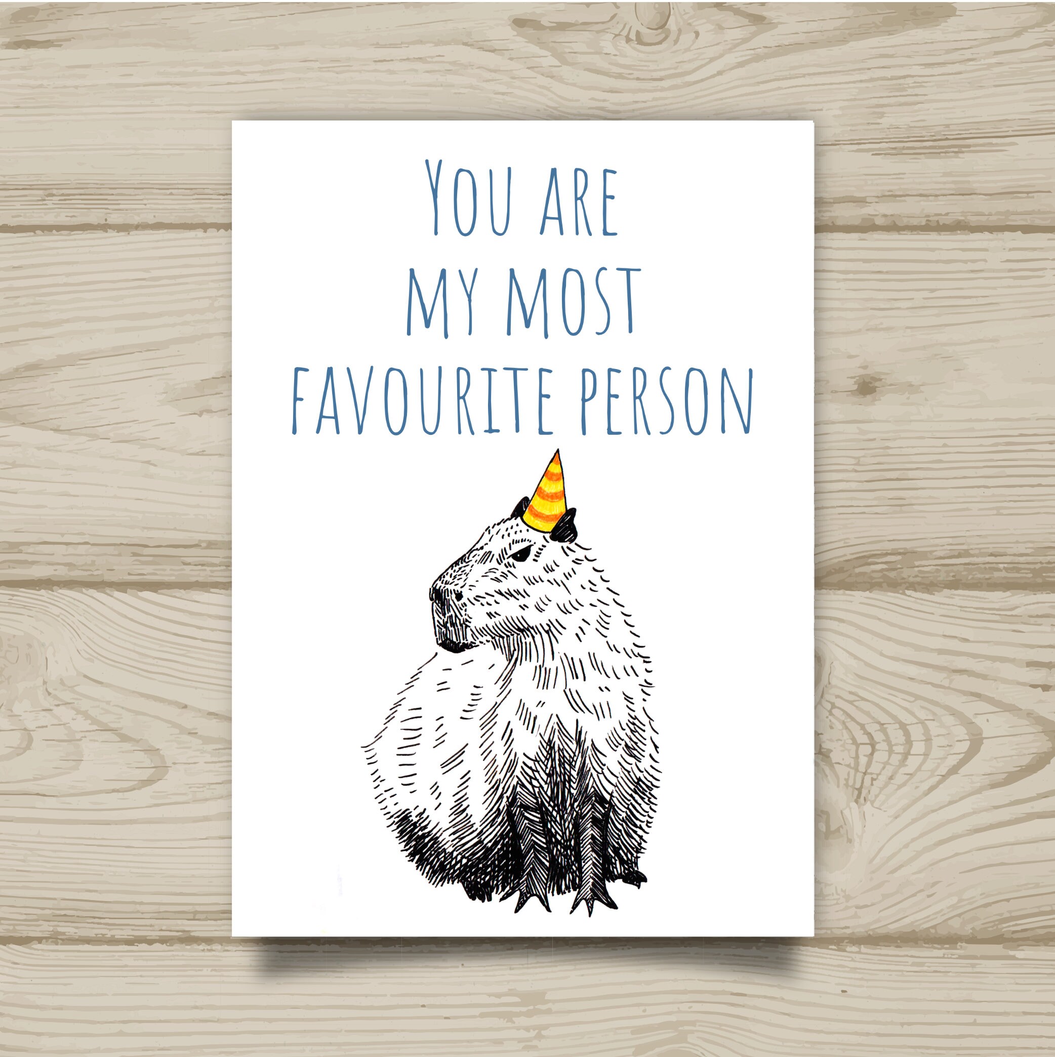 Capybara PRINTABLE GREETING CARD Instant Download Favourite Person ...