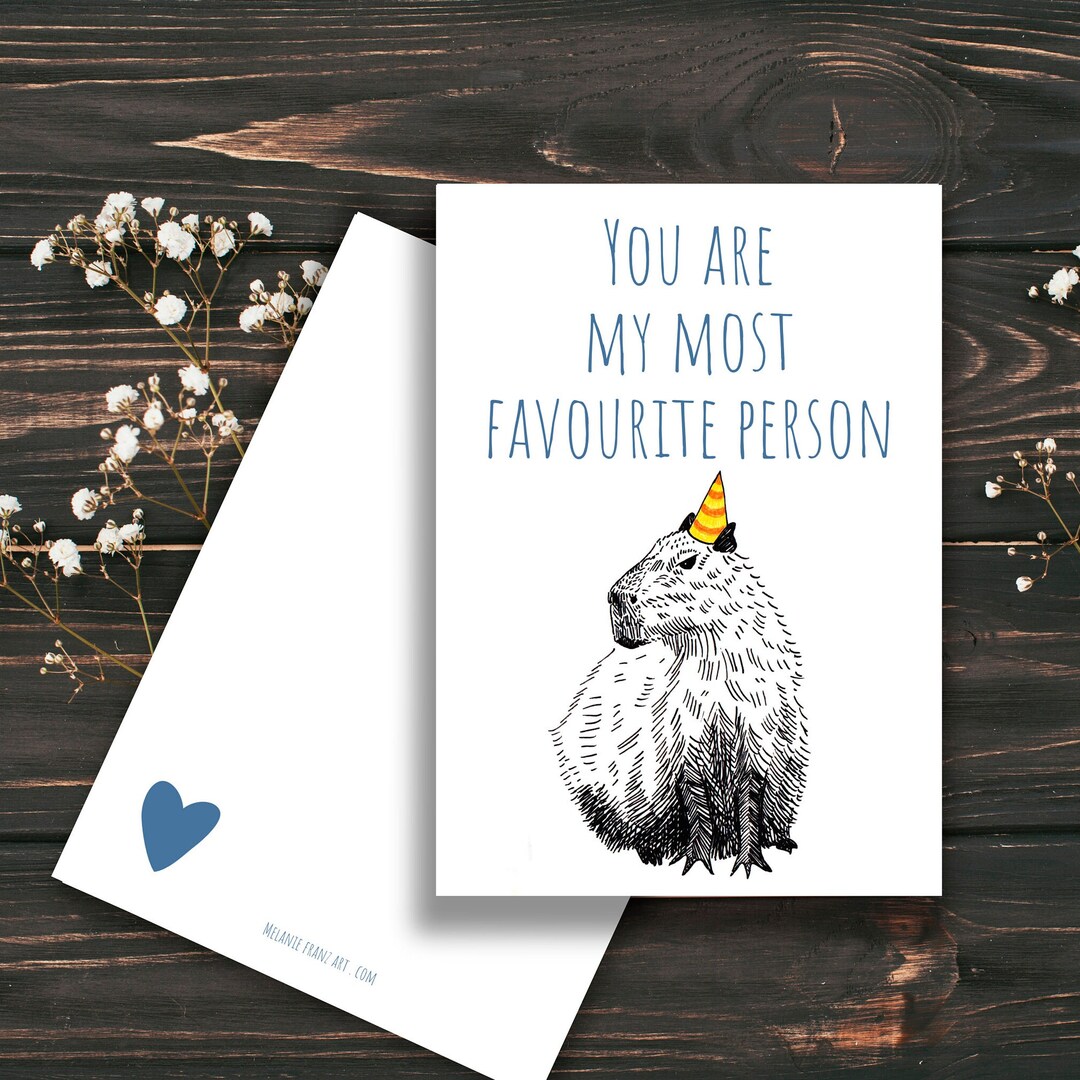 Capybara PRINTABLE GREETING CARD Instant Download Favourite Person ...