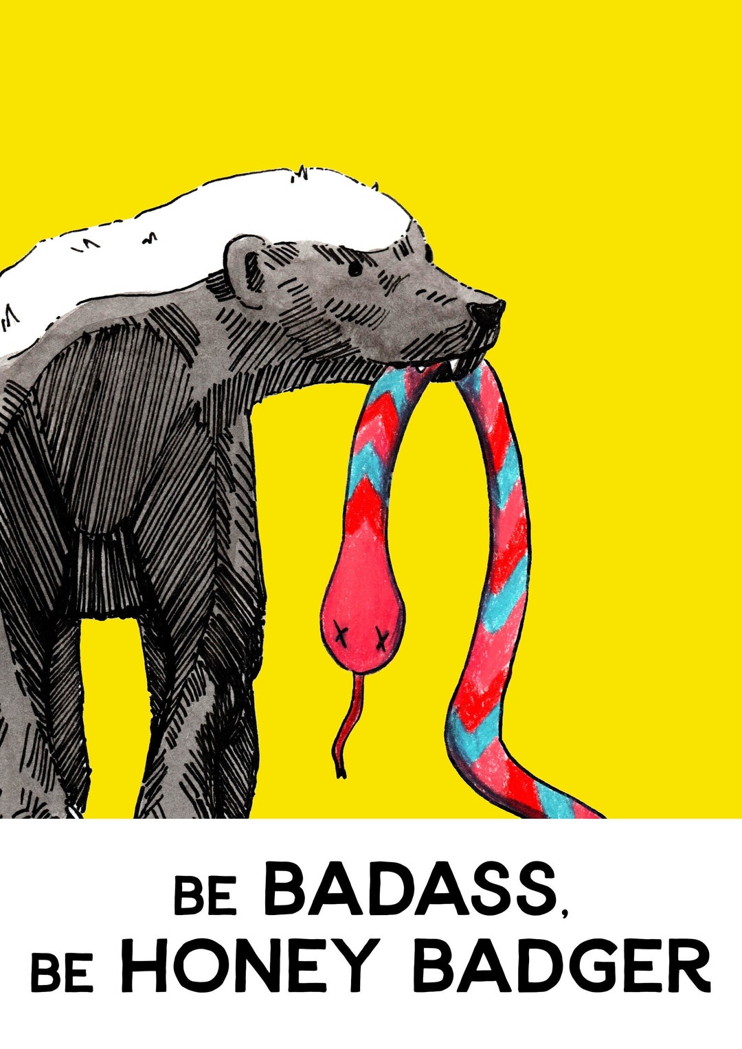 Be Badass Be Honey Badger & Snake Printable Wall Art Instant Download ...