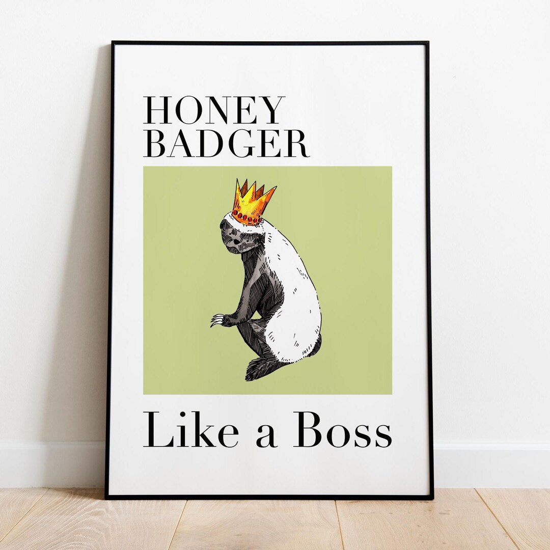 Honey Badger Wall Art | Like a Boss | Printable Download Honey Badger ...