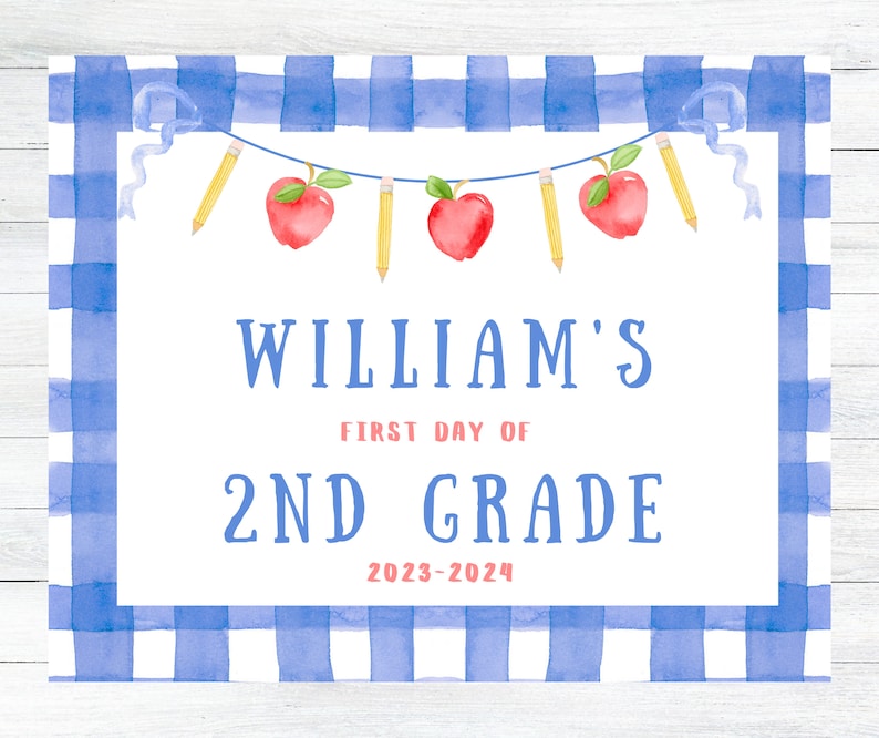 Printable First Day of School Sign, Blue Gingham With Apple & Pencil ...