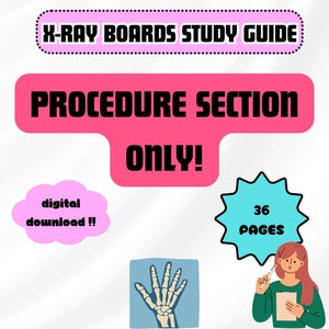 X-ray Radiography PROCEDURES/ANATOMY Boards Exam Study Guide| Digital ...