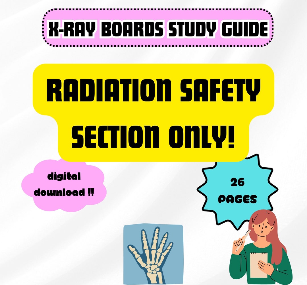X-ray Radiography RADIATION SAFETY ARRT Boards Exam Study Guide Digital ...