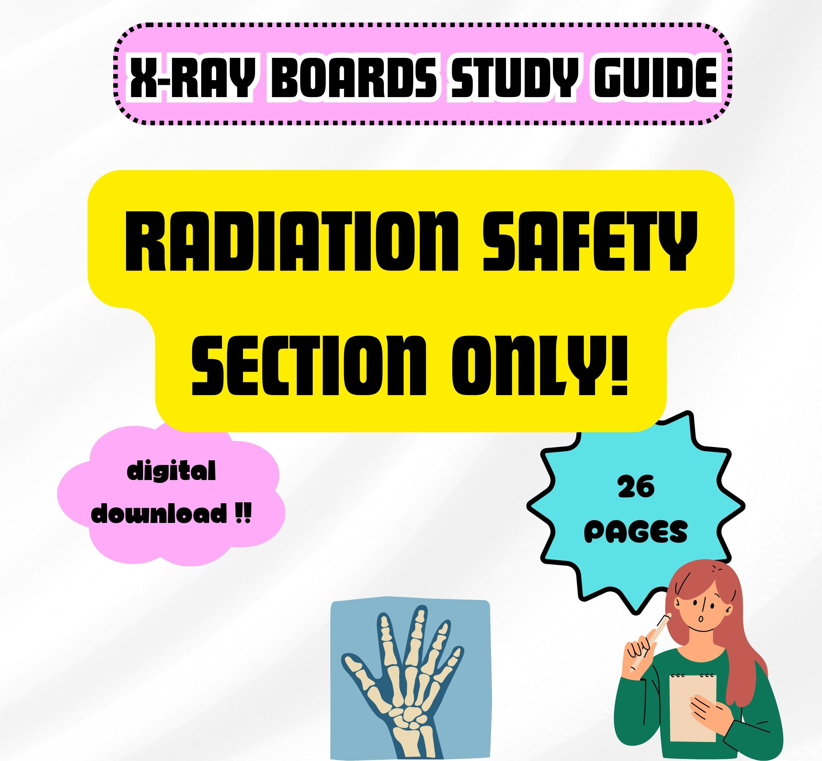 X-ray Radiography RADIATION SAFETY Boards Exam Study Guide| Digital ...