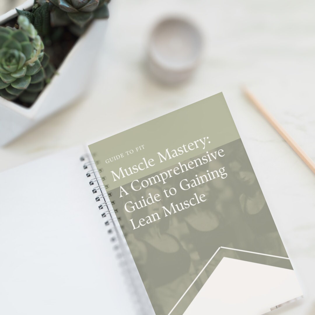 Muscle Mastery: A Comprehensive Guide to Gaining Lean Muscle | Ebook - Etsy