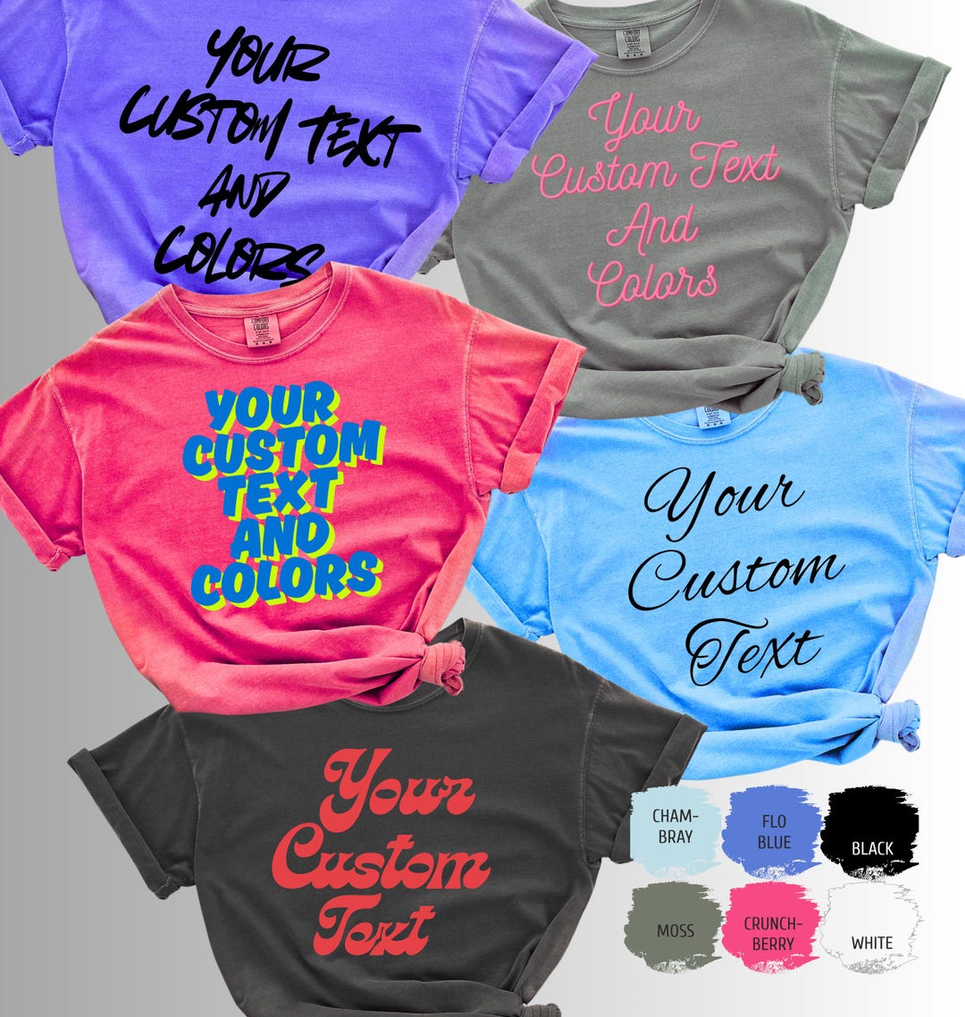 Comfort Colors Custom Shirt, Personalized Logo Design Unisex Tee, Work ...