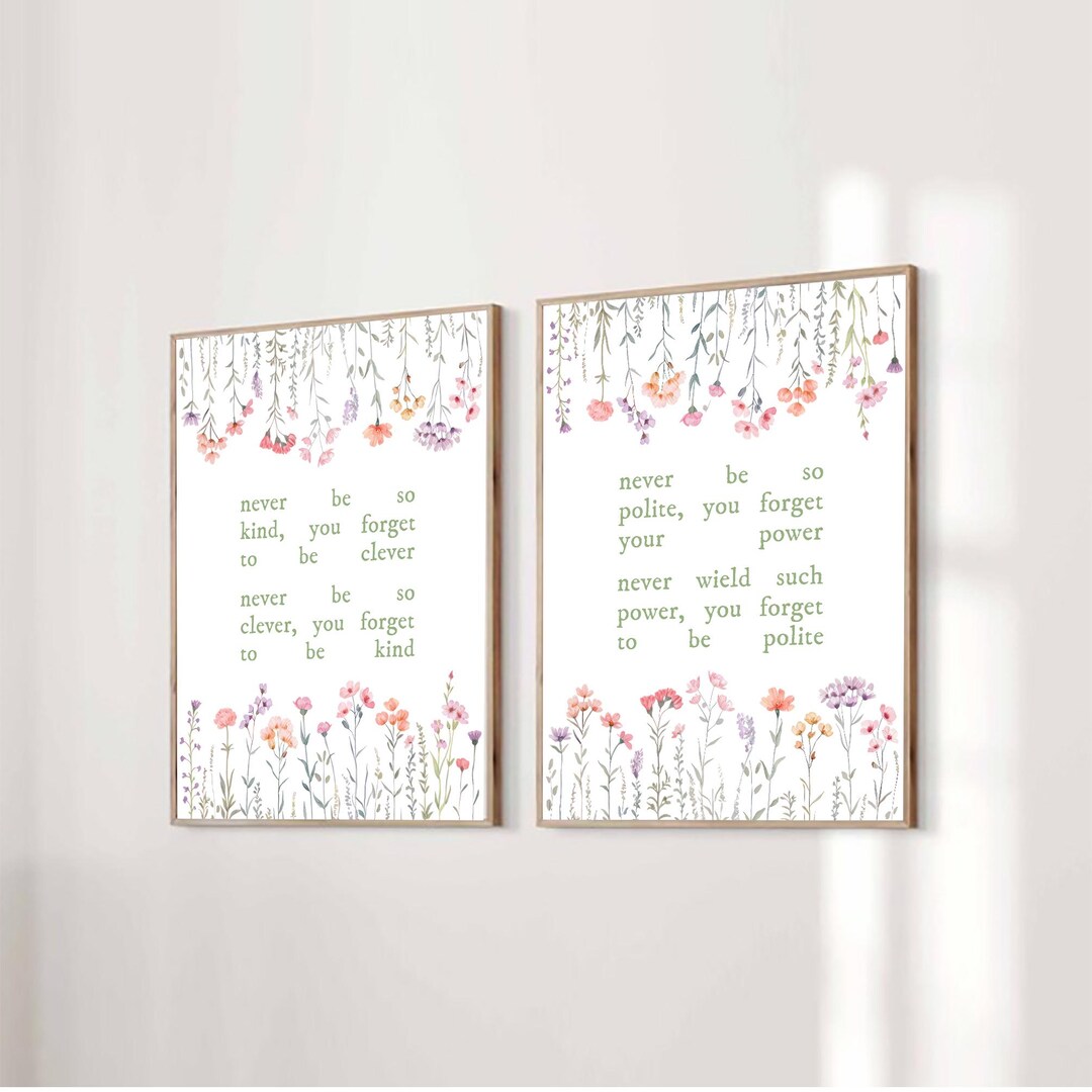Set of 2 Never Be so Kind You Forget to Be Clever Taylor Poster ...