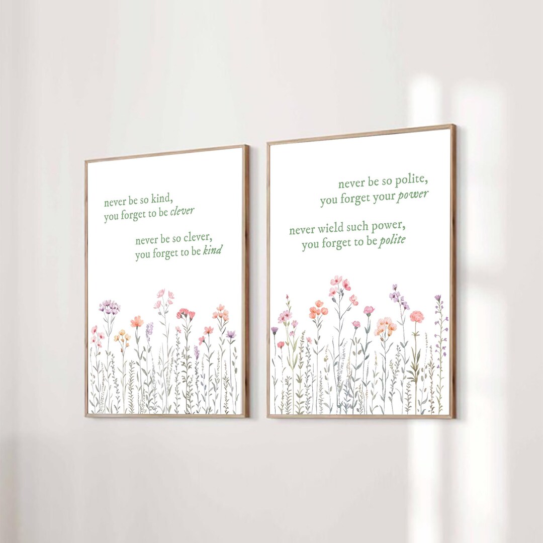 Set of 2 Never Be so Kind You Forget to Be Clever Taylor Poster ...