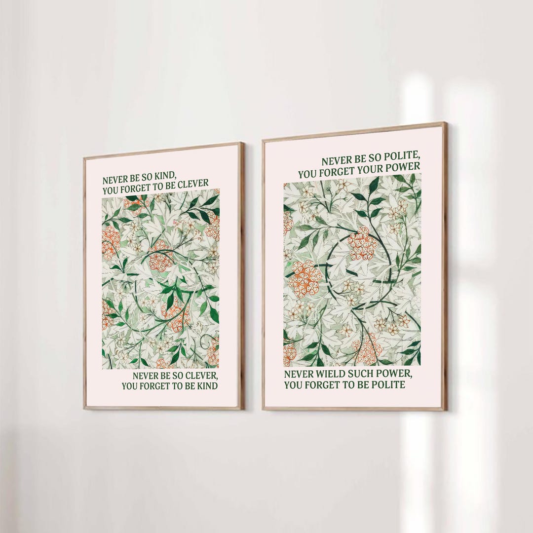 Set of 2 Never Be so Kind You Forget to Be Clever Taylor Poster ...