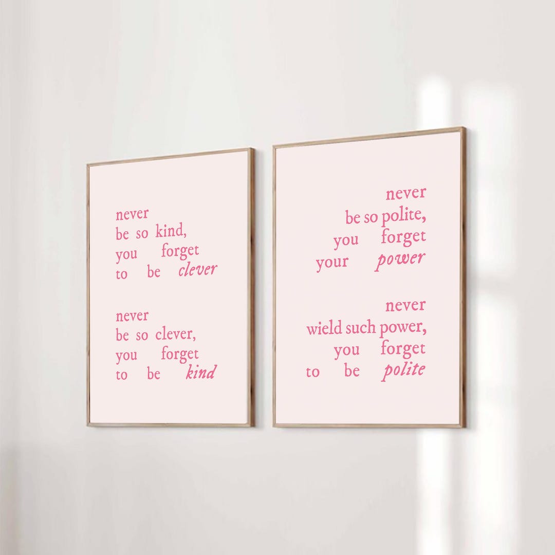 Set of 2 Never Be so Kind You Forget to Be Clever Marjorie Taylor ...