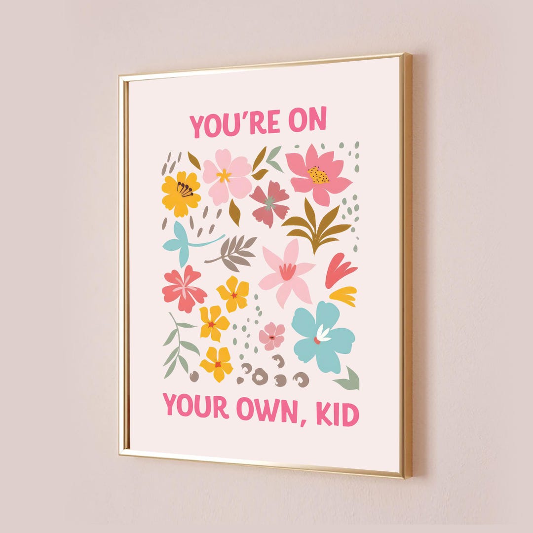 You're on Your Own Kid Taylor Poster Inspired Quote Lyric Print Subtle ...