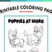 Printable puppies at Work Coloring Page for Kids - Etsy