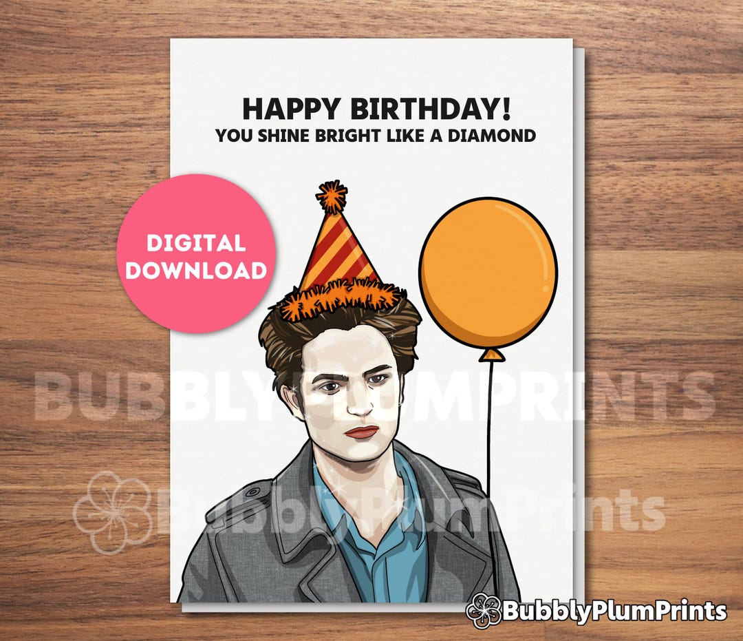 PRINTABLE Funny Happy Birthday Vampire Greeting Card, Edward in ...