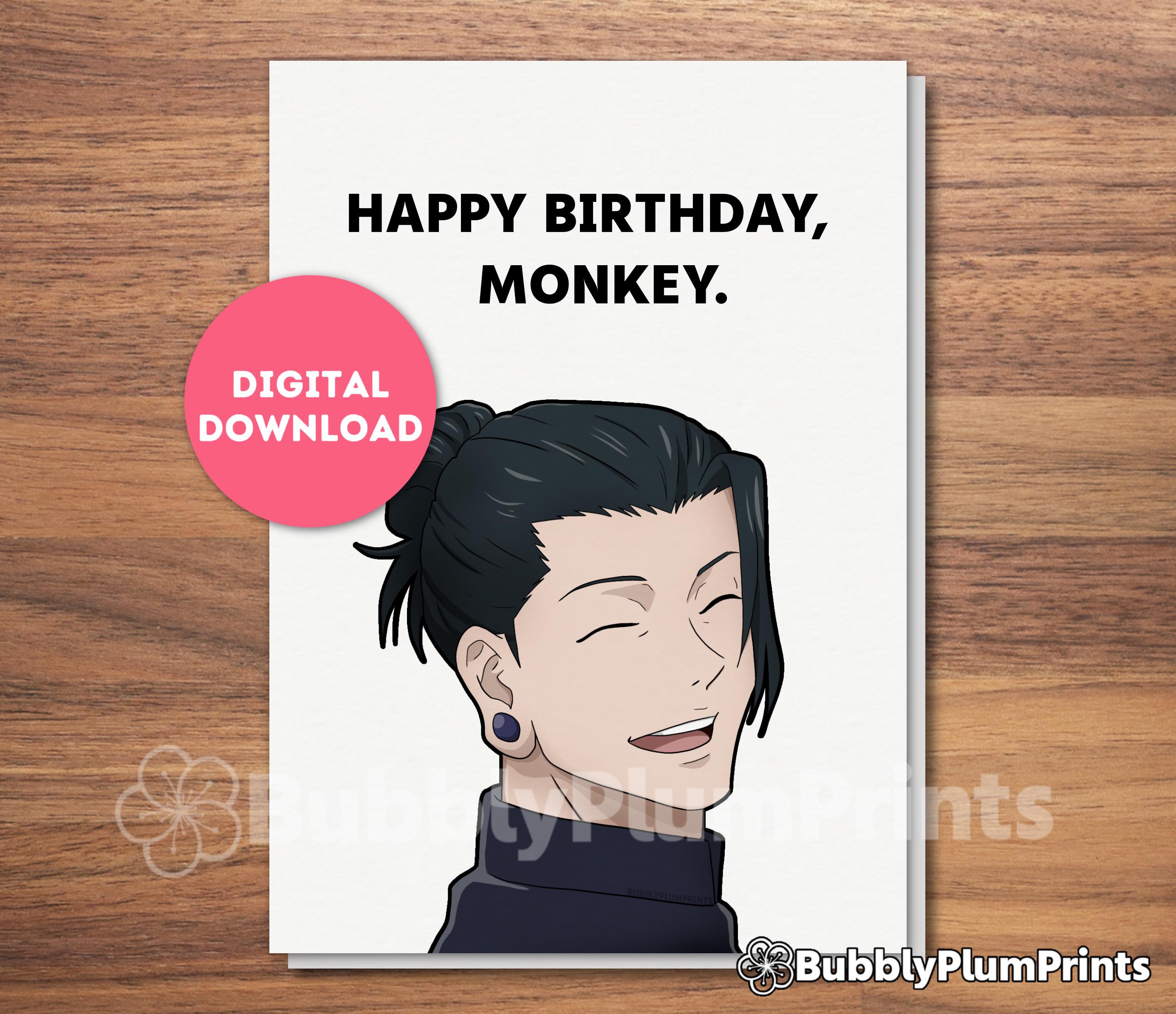 PRINTABLE Funny Anime Happy Birthday Greeting Card, Monkey Geto Card ...