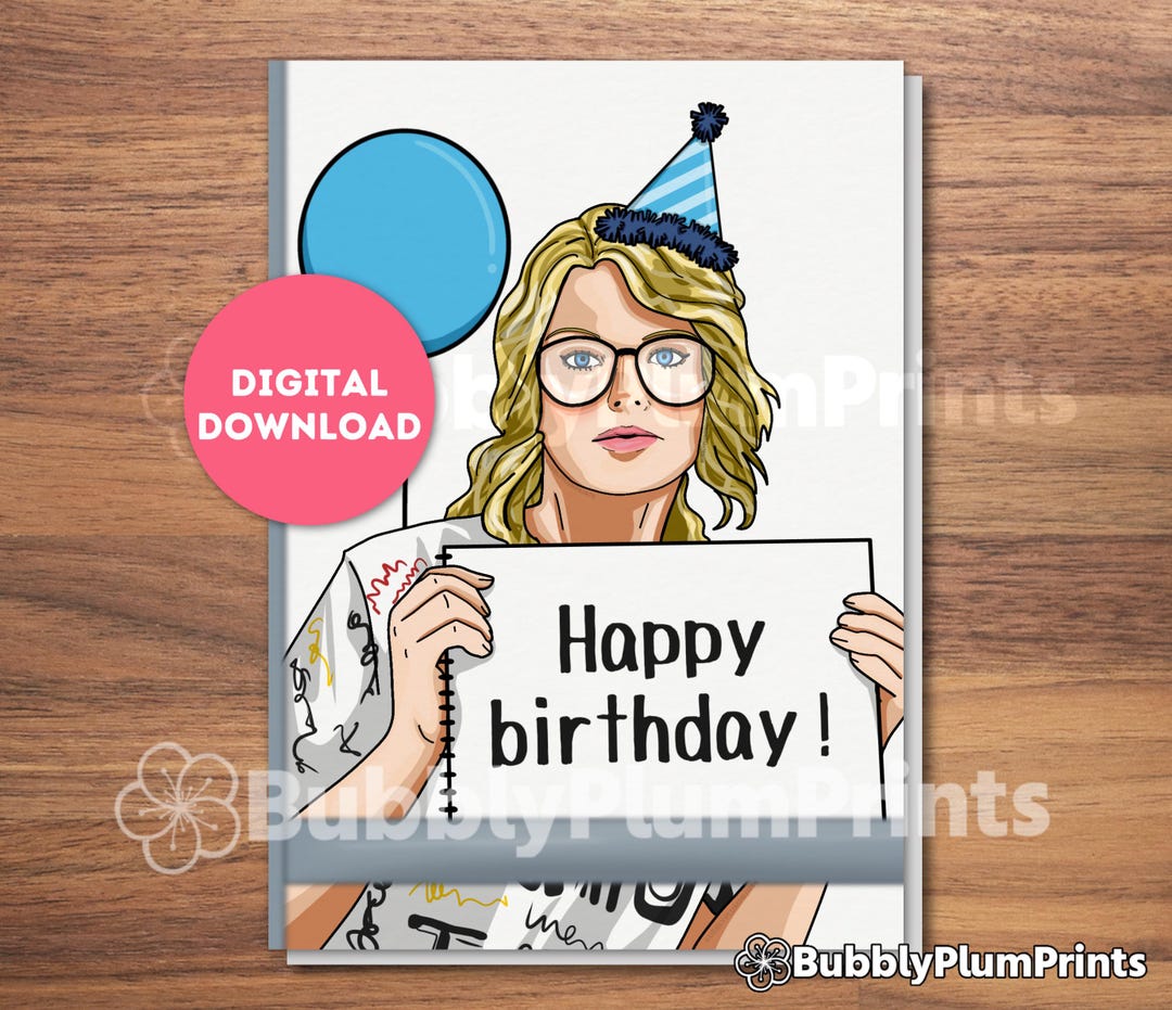 PRINTABLE Funny Happy Birthday Swiftie Card, You Belong With Me Card ...