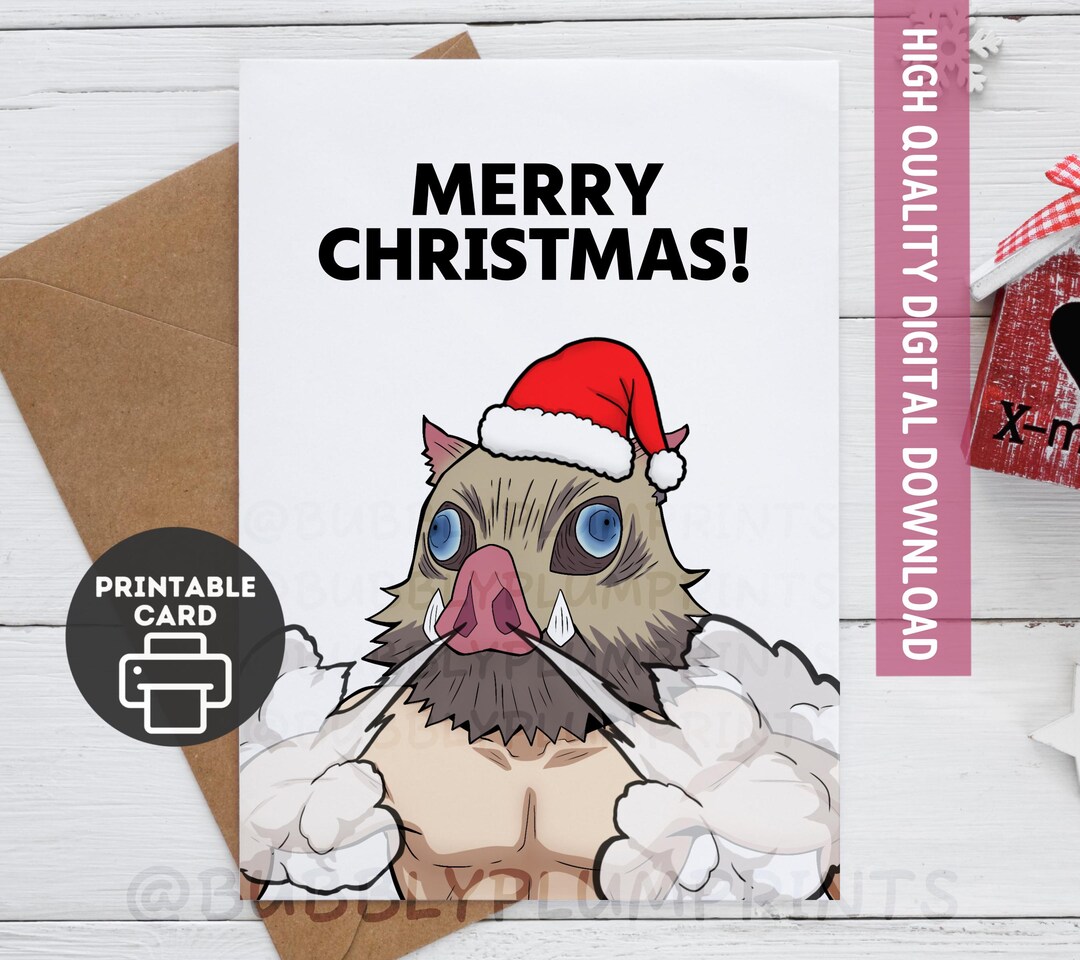 PRINTABLE Merry Christmas Anime Greeting Card | Funny Happy Inosuke ...