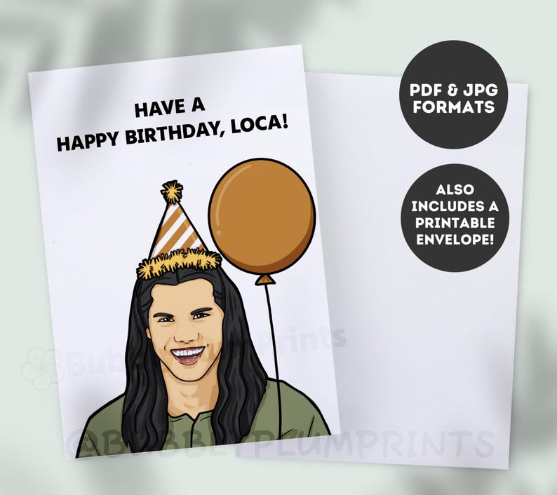 PRINTABLE Funny Happy Birthday Loca Greeting Card | Jacob Wolf Twilight ...