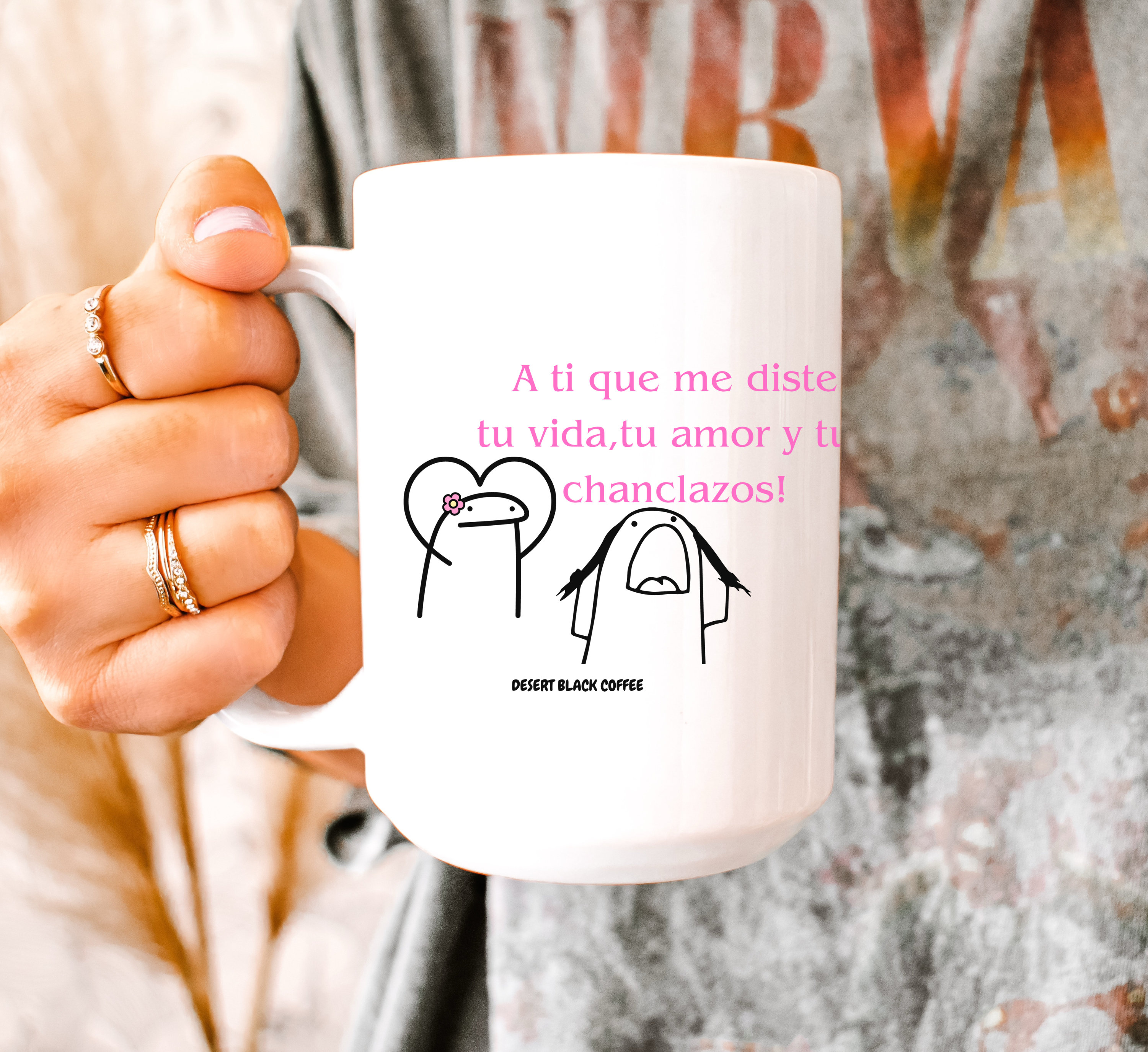 A Ti Que Me Diste Tu Vida Tu Amor Y Tus Chanclazos Funny Mugs for Mom ...