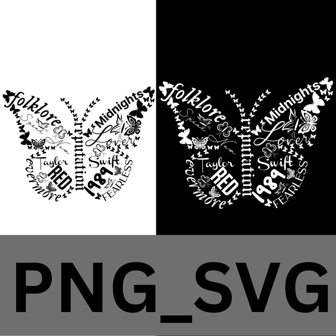 Taylor Swift Svg Png , Taylor Swift Album as a Butterfly Svg and Png ...