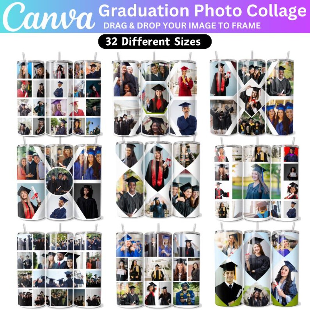 Graduation Photo Collage Canva Editable Tumbler, 32 Add Your Own Photo ...
