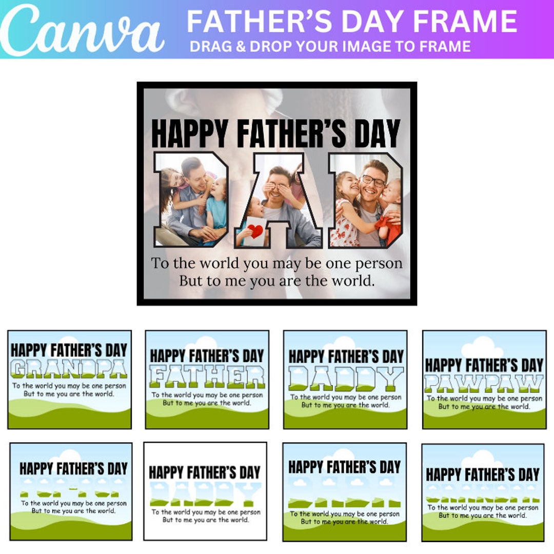 Daddy Canva Editable Frame Template, Papa Photo Frame, Daddy Photo ...