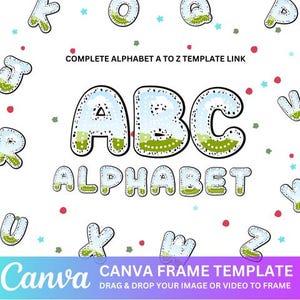 Canva Editable Alphabet Letters Template, Canva Drag & Drop Photos ...