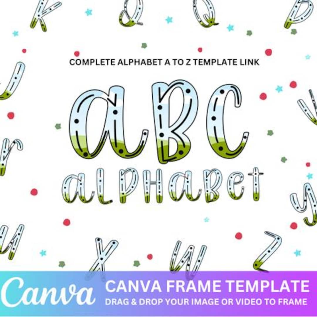 Canva Editable Alphabet Letters Template, Canva Drag & Drop Photos ...