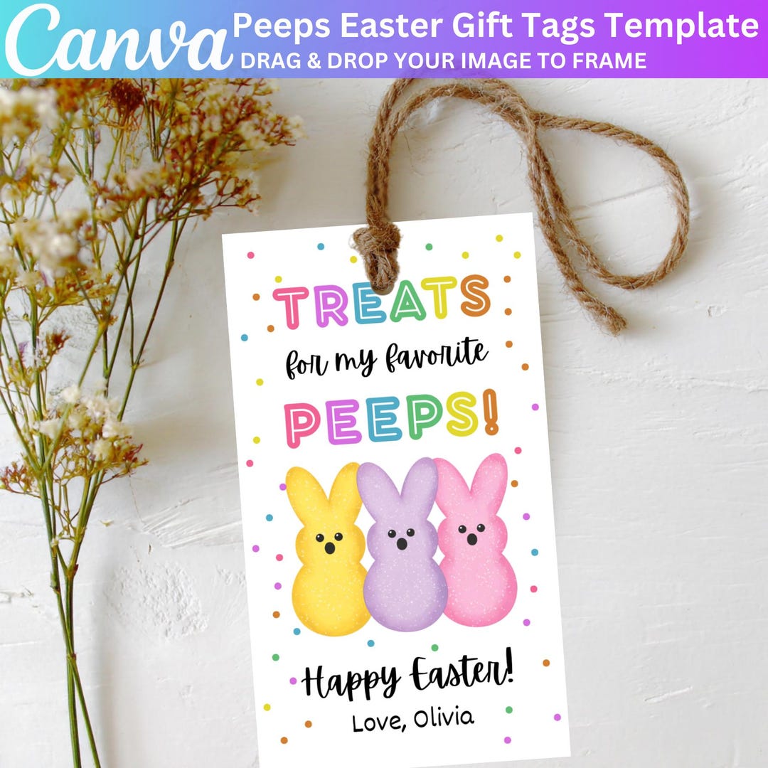 Canva Editable Peeps Easter Gift Tags Canva Template, Easter Treat Tags ...