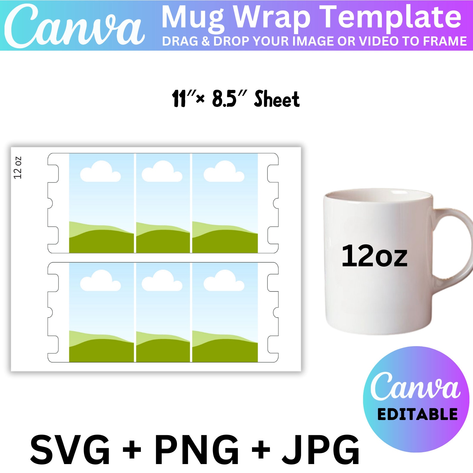 Full Wrap Mug Templates, 11oz, 12oz, 15oz Canva Mug Templates, Mug ...