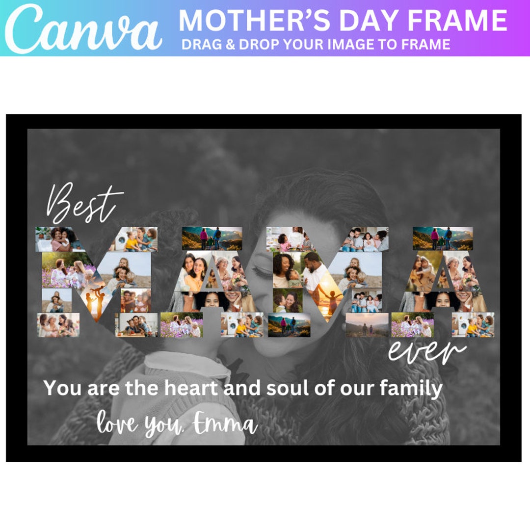 Mama Photo Collage, Mama Canva Frame Template, Mother Day Gift, Mama ...