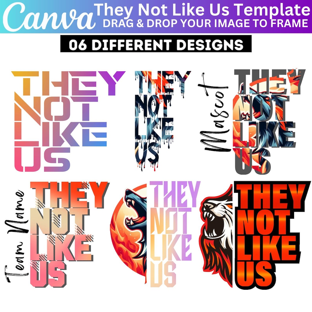 21 They Not Like Us Canva Editable Design, Drag and Drop Your Design ...