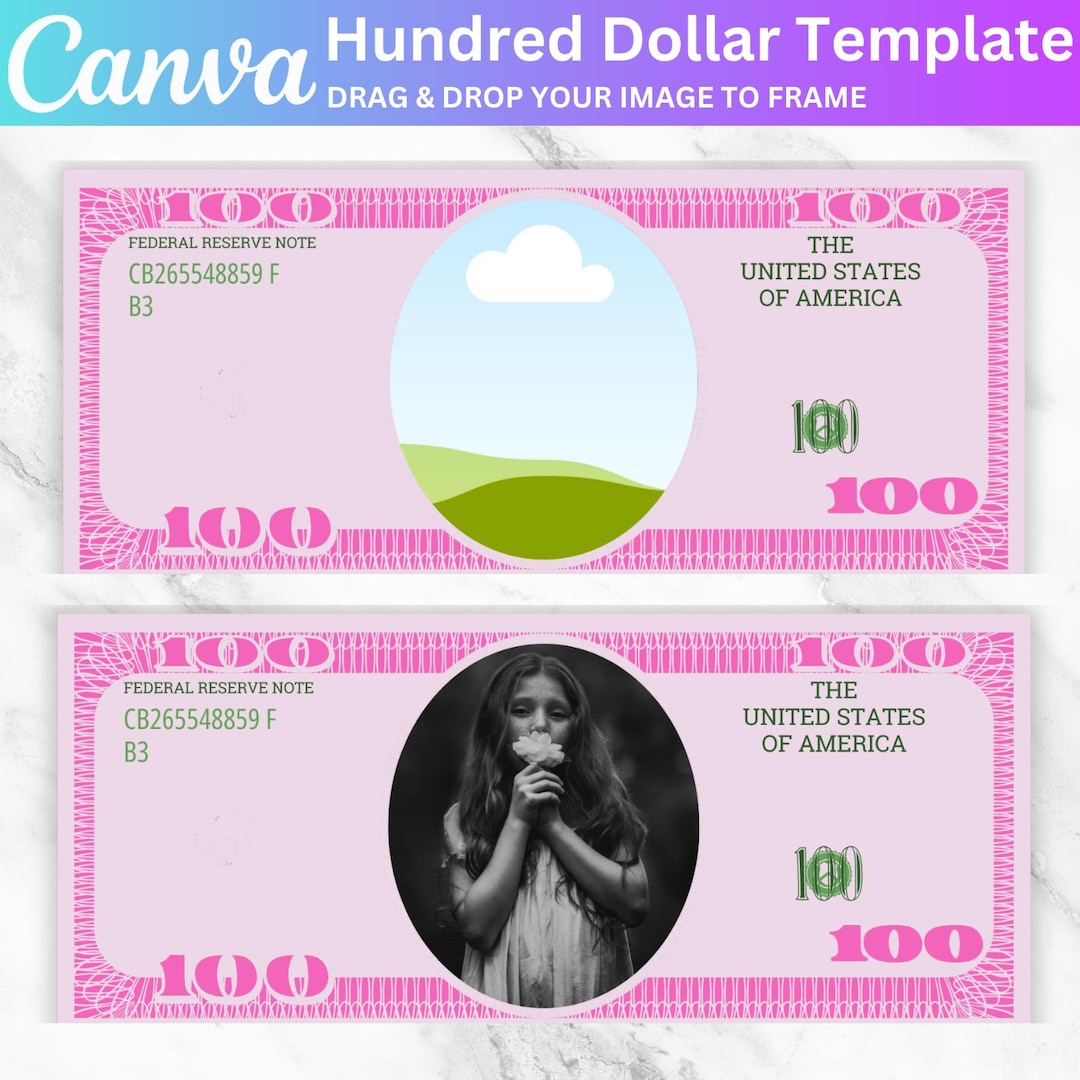 Personalized 100 Dollar Bill Template, Custom Hundred Dollar, Photo ...