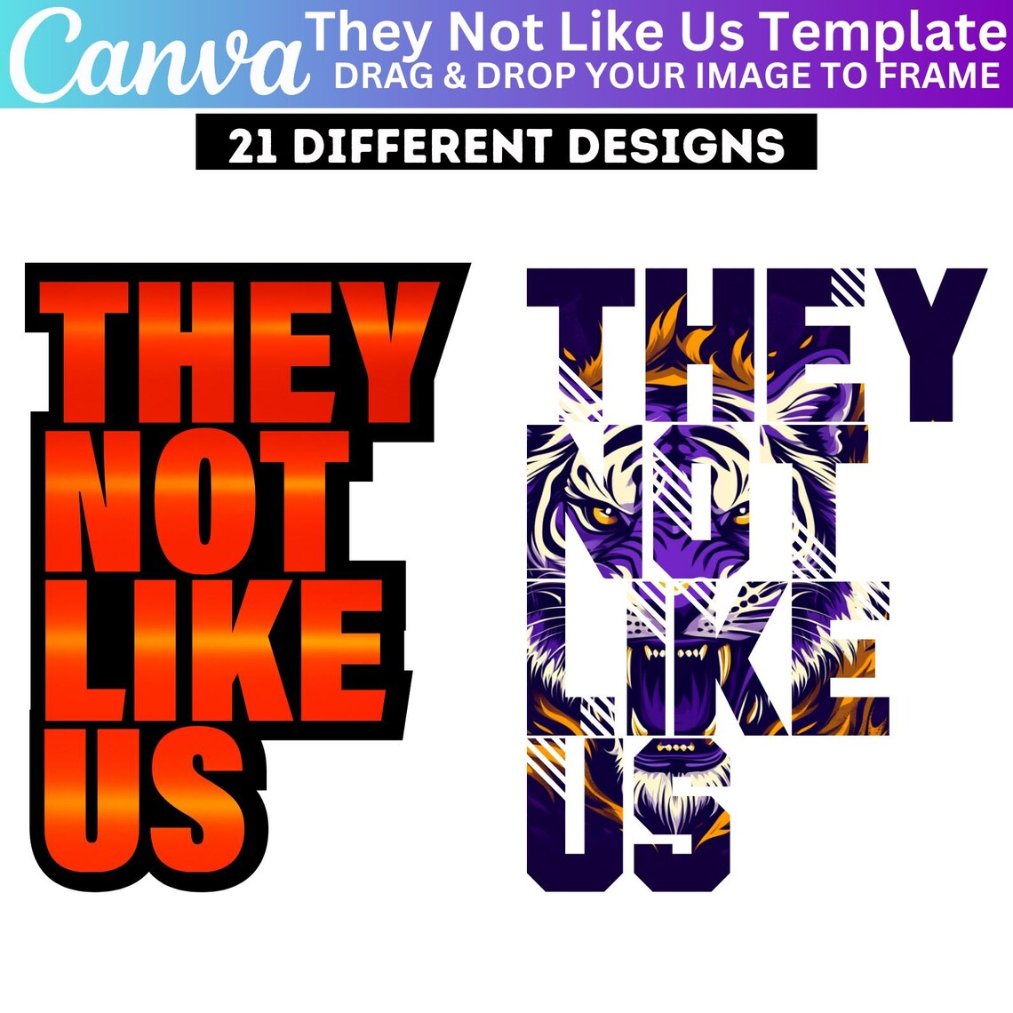 21they Not Like Us Canva Editable Design, Drag and Drop Your Design ...